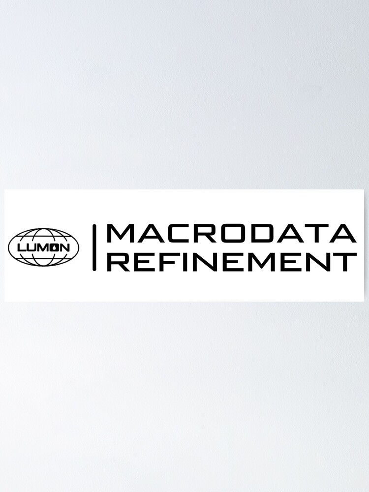 "Lumon Industries Macrodata Refinement Severance Tv Series" Poster by Stickerm4ni4 | Redbubble