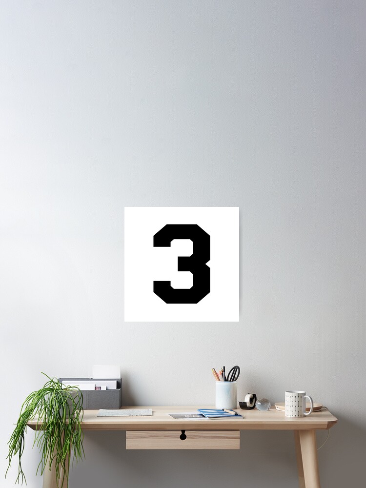 "Number 3, Black three, Sports number 3" Poster for Sale by ...
