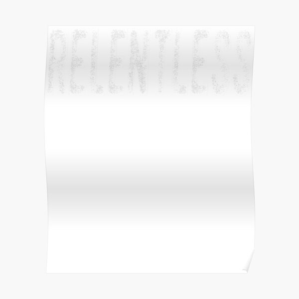 "Relentless Workout Motivation Gif 14587" Poster for Sale by ...