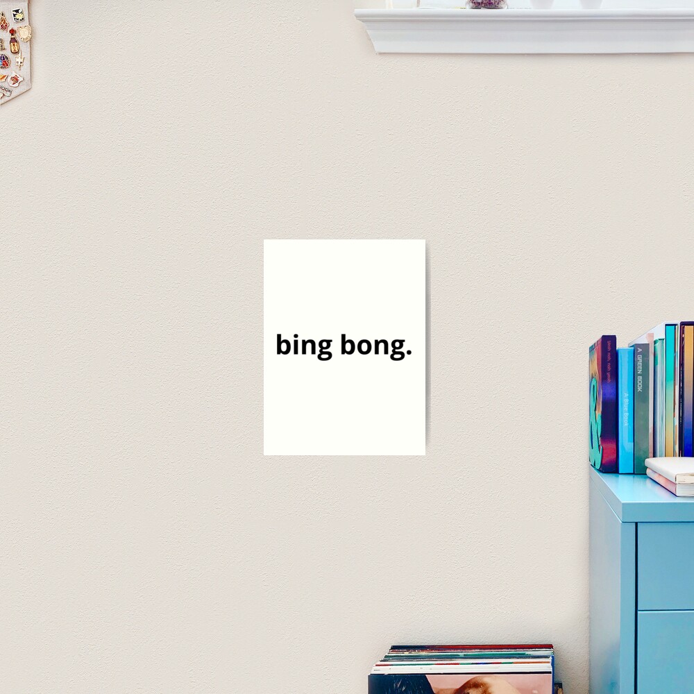 Bing Bong Meme Tiktok Bing Bong Art Print For Sale By Rwbmerch999 Redbubble