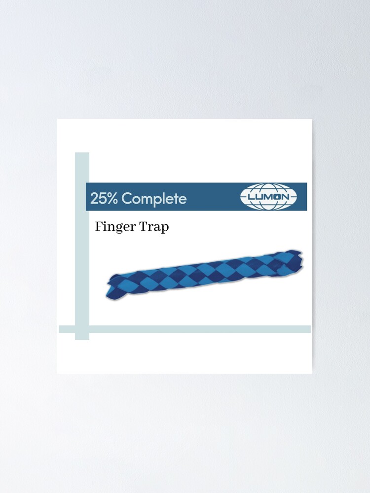 "Severance Lumon Perk Finger Trap" Poster by Stickerm4ni4 | Redbubble