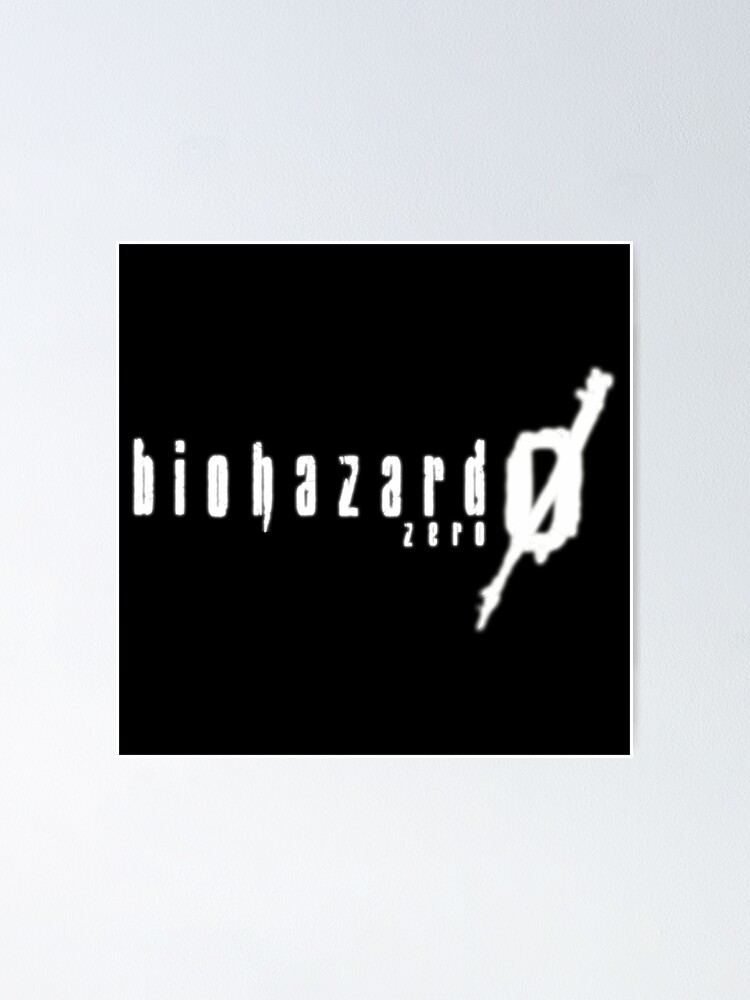 "Biohazard Zero 0 Logo, Resident Evil" Poster by 411drpkv4c | Redbubble