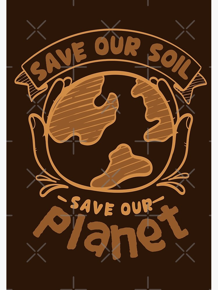 "Minimalist SAVE OUR SOIL SAVE OUR PLANET eco-friendly Save Soil Save ...