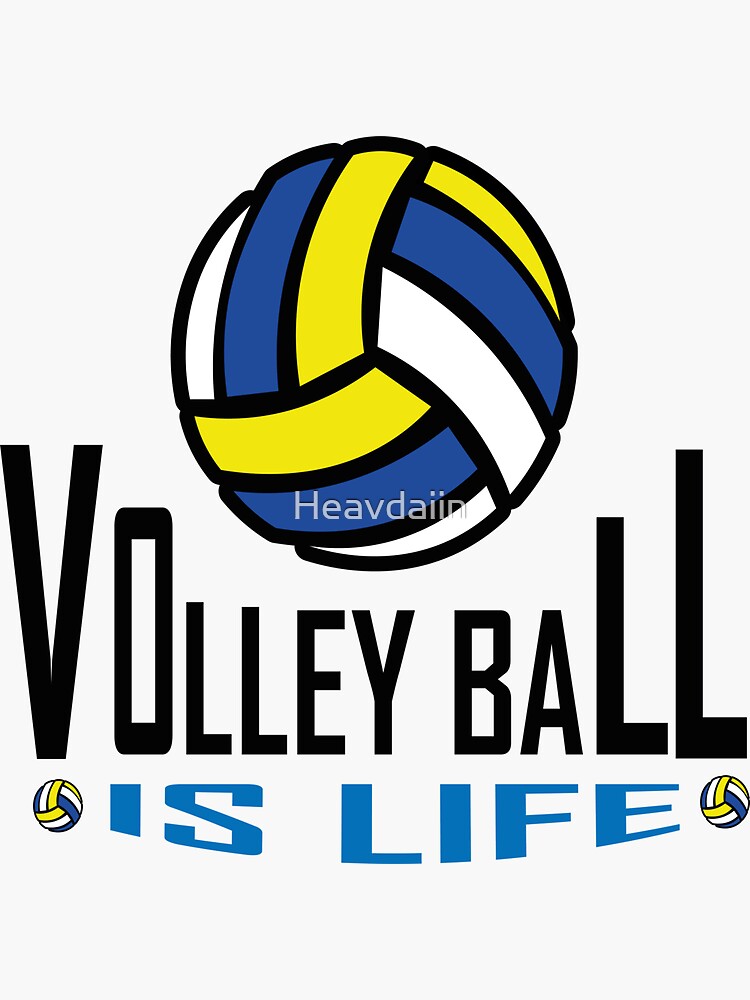 "VolleyBall Is Life - Vb Ball " Sticker by Heavdaiin | Redbubble