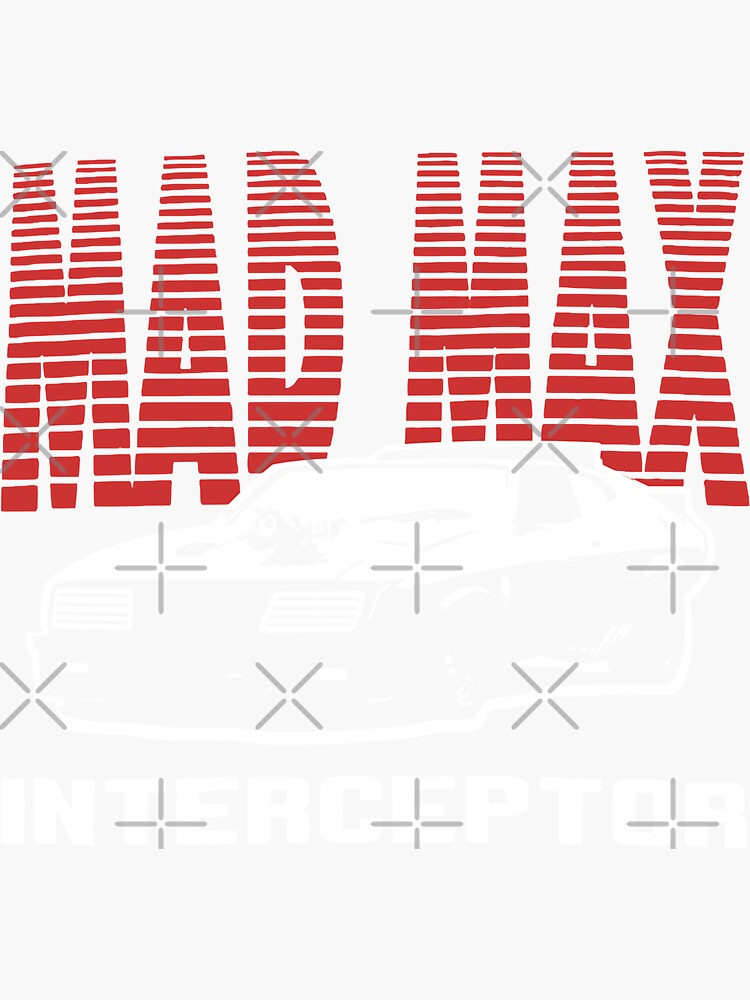 "Gift Idea Mad Max Interceptor Gifts Music Fans" Sticker for Sale by ...