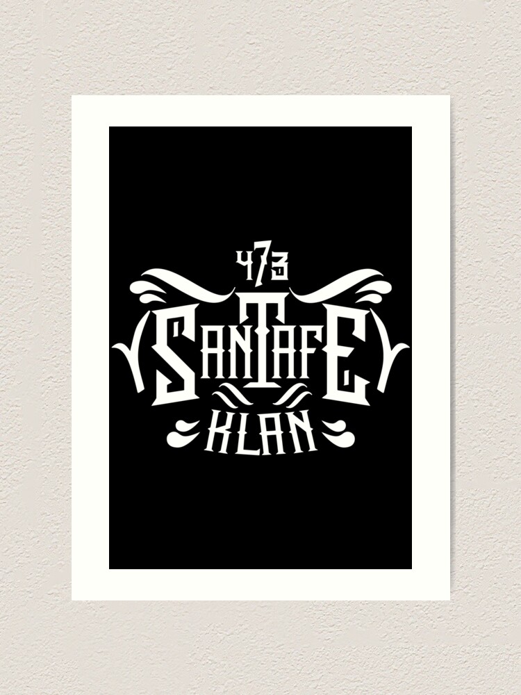 "Santa Fe Klan Merch Santa Fe Klan Logo" Art Print by MaherCoShop ...