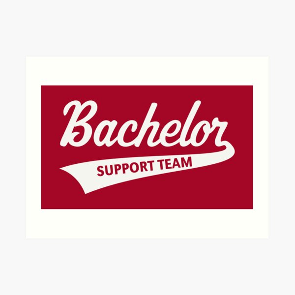 "Bachelor Support Team (Stag Party / Lettering / White)" Art Print by ...