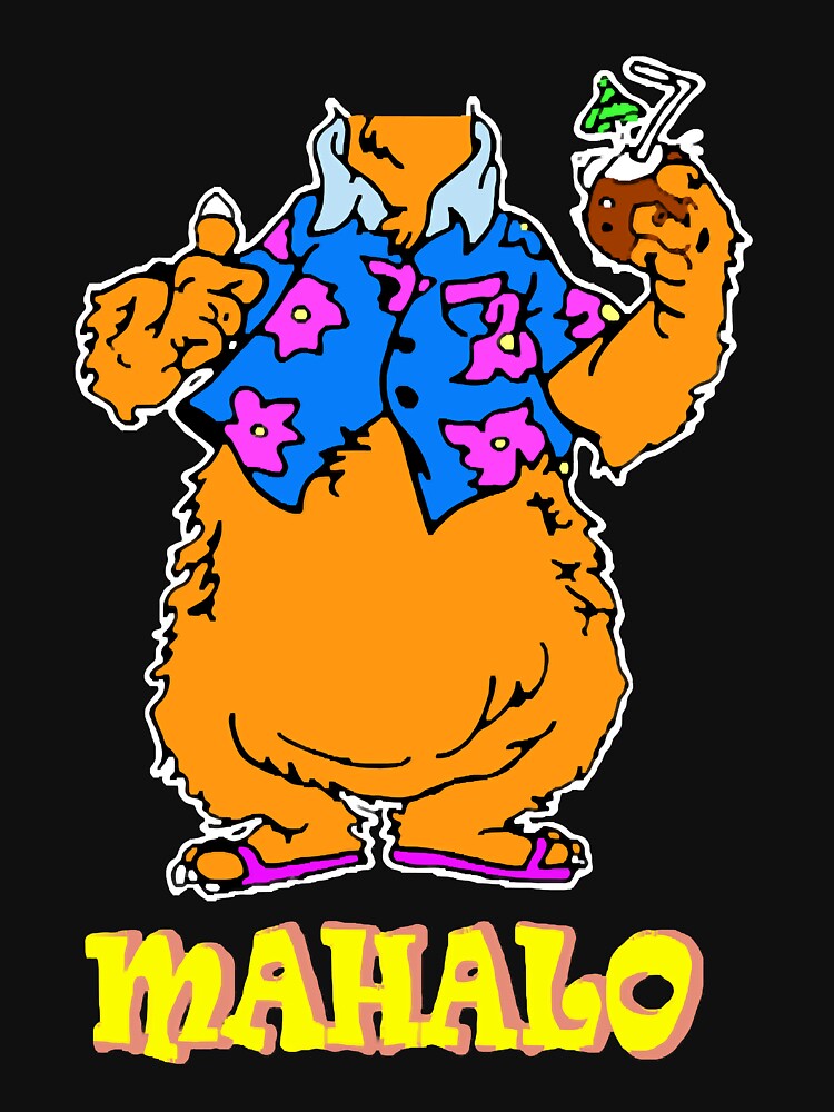 "Tammy Mahalo Shirt" Classic T-Shirt for Sale by AnderMiliteo | Redbubble