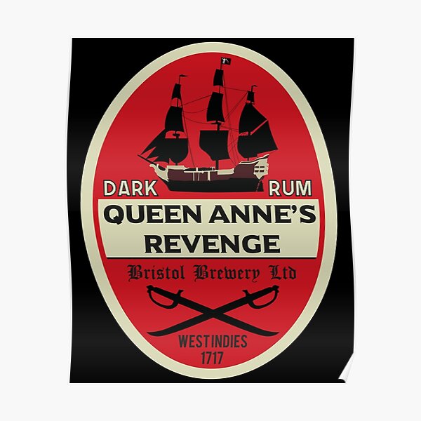 "Queen Anne's Revenge Dark Rum" Poster by Ebonrook | Redbubble