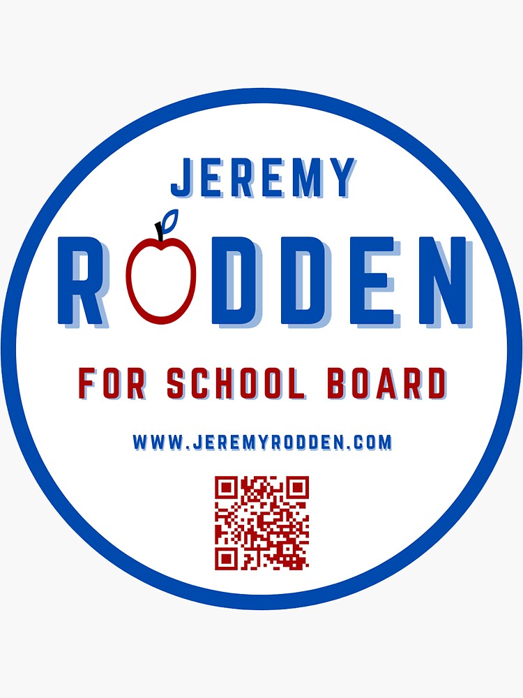 "Jeremy Rodden for Chesapeake School Board (Circle)" Sticker for Sale ...
