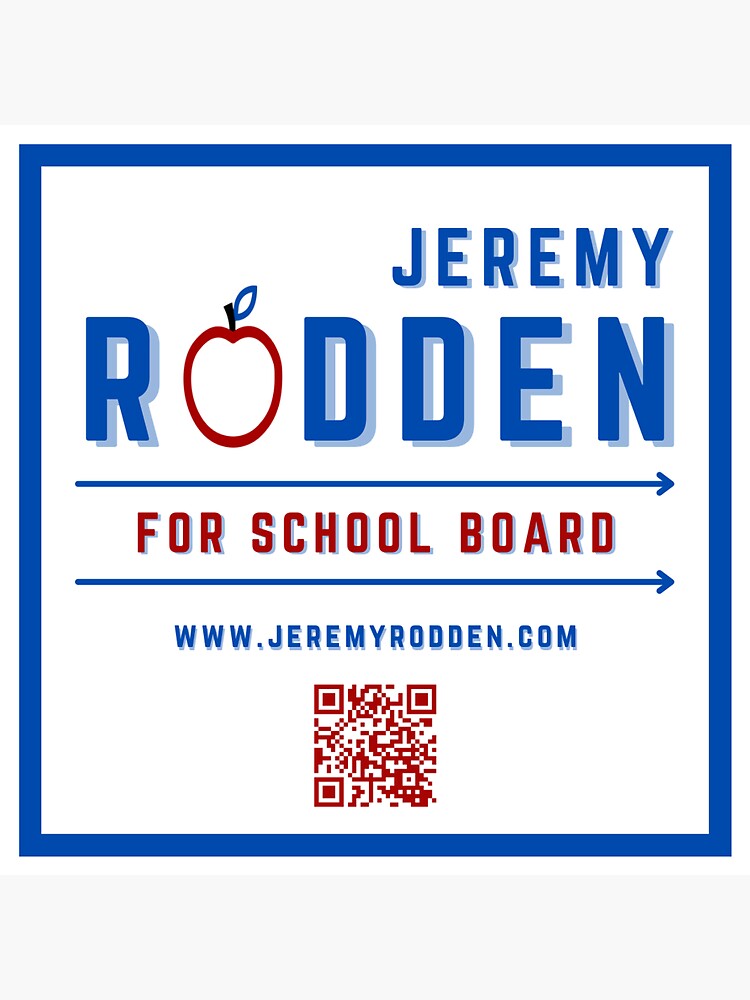 "Jeremy Rodden for Chesapeake School Board (Square)" Sticker by ...