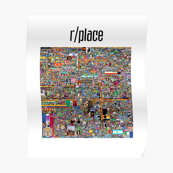 "r/place Final 2022" Poster by piKusiofsky | Redbubble