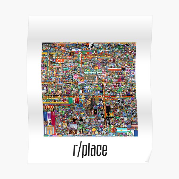 "r/place Final 2022" Poster by piKusiofsky | Redbubble