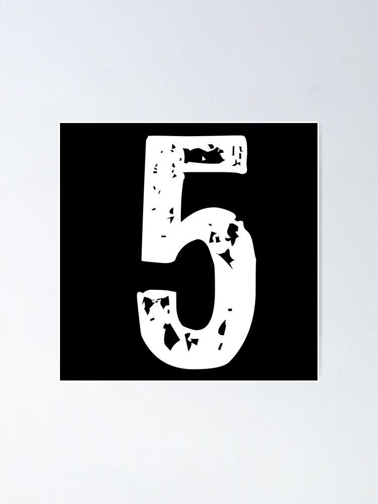 "Number 5. number five" Poster for Sale by gmstockstudio | Redbubble