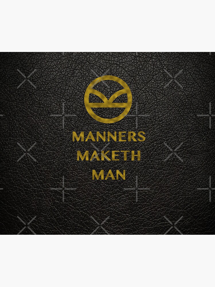"'Manners Maketh Man' - Kingsman " Sticker for Sale by ladybcash ...