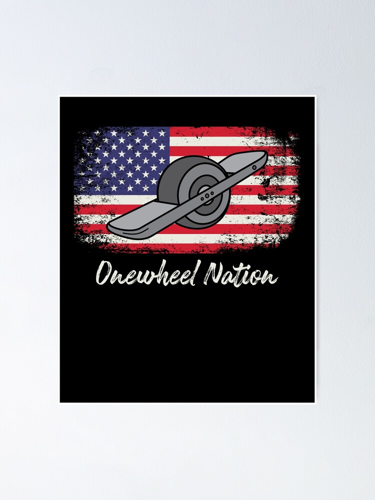 "Onewheel usa vintage flag - onewheel nation " Poster for Sale by QUEEN ...