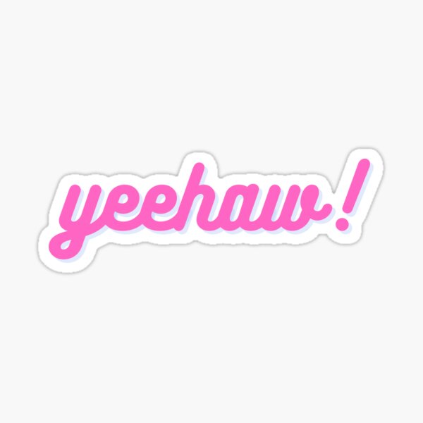 "transparent yeehaw" Sticker by otwagner9 | Redbubble