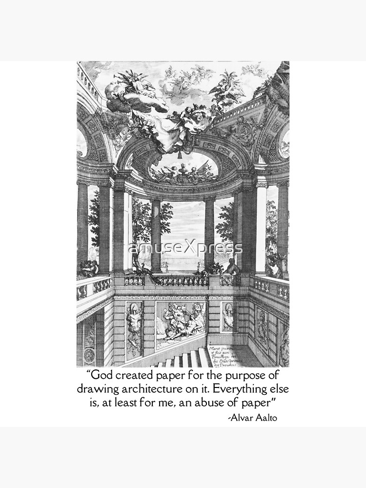 "Architecture Quote: "God created paper..."" Poster for Sale by ...