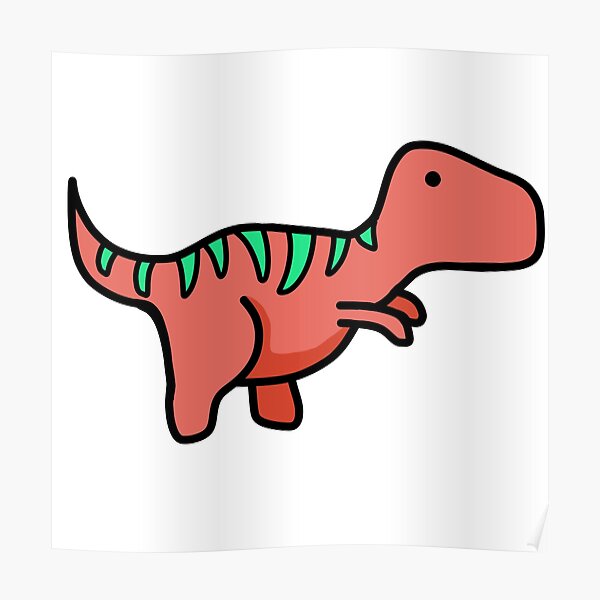"badly drawn dino - rexxy red boi" Poster by MismatchMedley | Redbubble