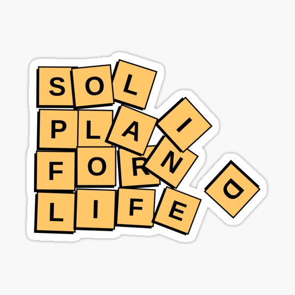 "Solid plan for life art" Sticker by Ottello | Redbubble