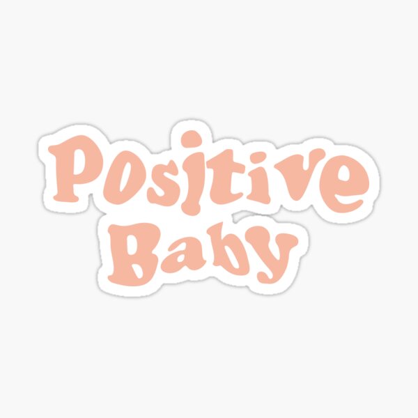 "Positive Baby [Peach]" Sticker by ElviraSamadi | Redbubble