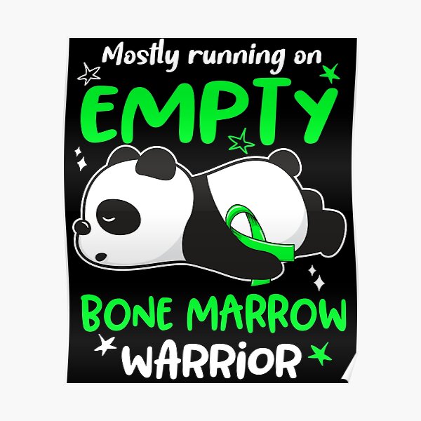 "Bone Marrow Awareness - Mostly Running On Empty Bone Marrow Warrior ...