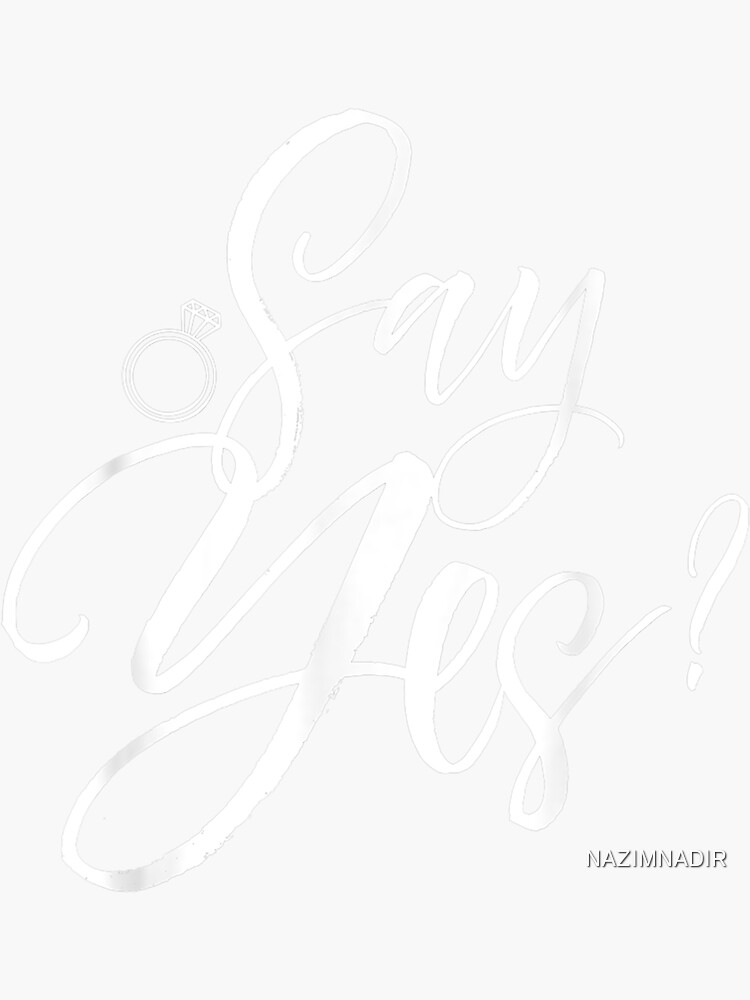 "say yes, funny, say yes to adventure, say yes sir, quote, positive ...