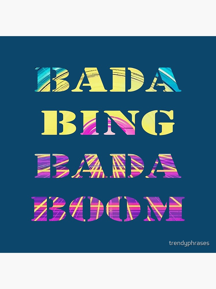 "80's Overlay Bada-bing Bada-boom with deep blue background" Poster for ...