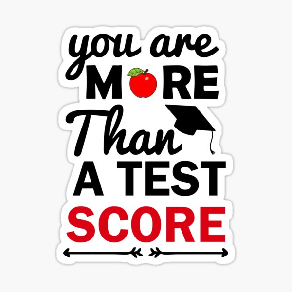 "Test Day Teacher, you are more than a test score, testing teacher ...