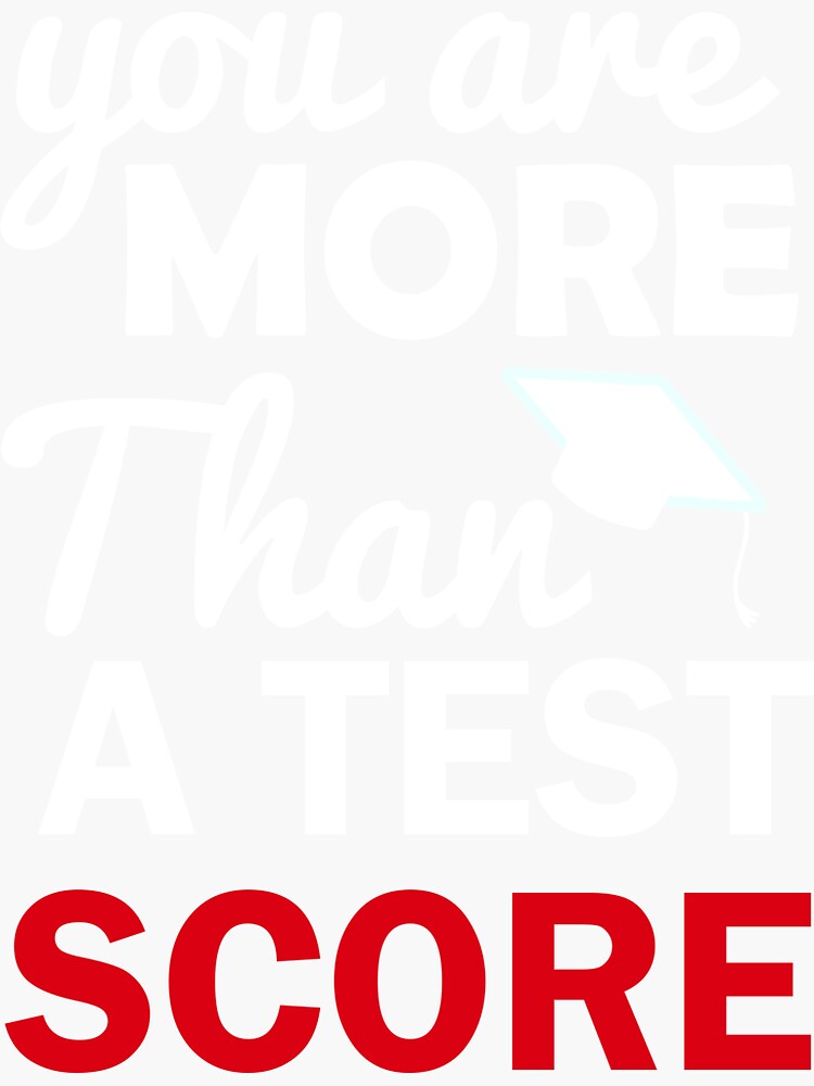 "Test Day Teacher, you are more than a test score, testing teacher ...