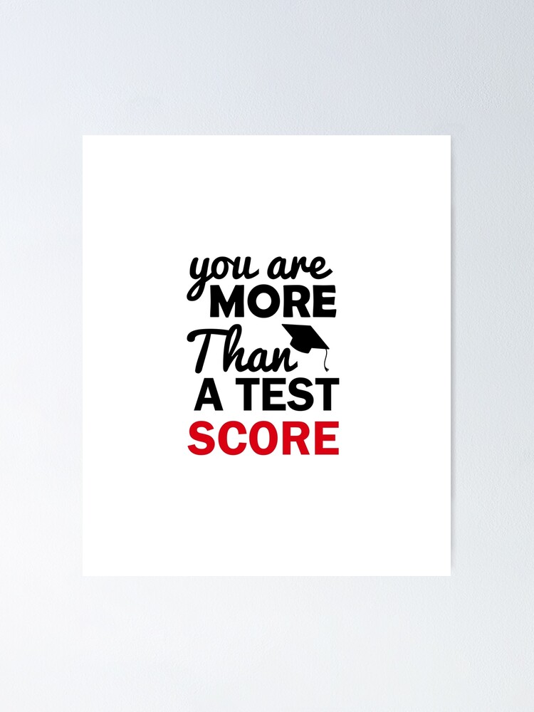 "Test Day Teacher, you are more than a test score, testing teacher ...