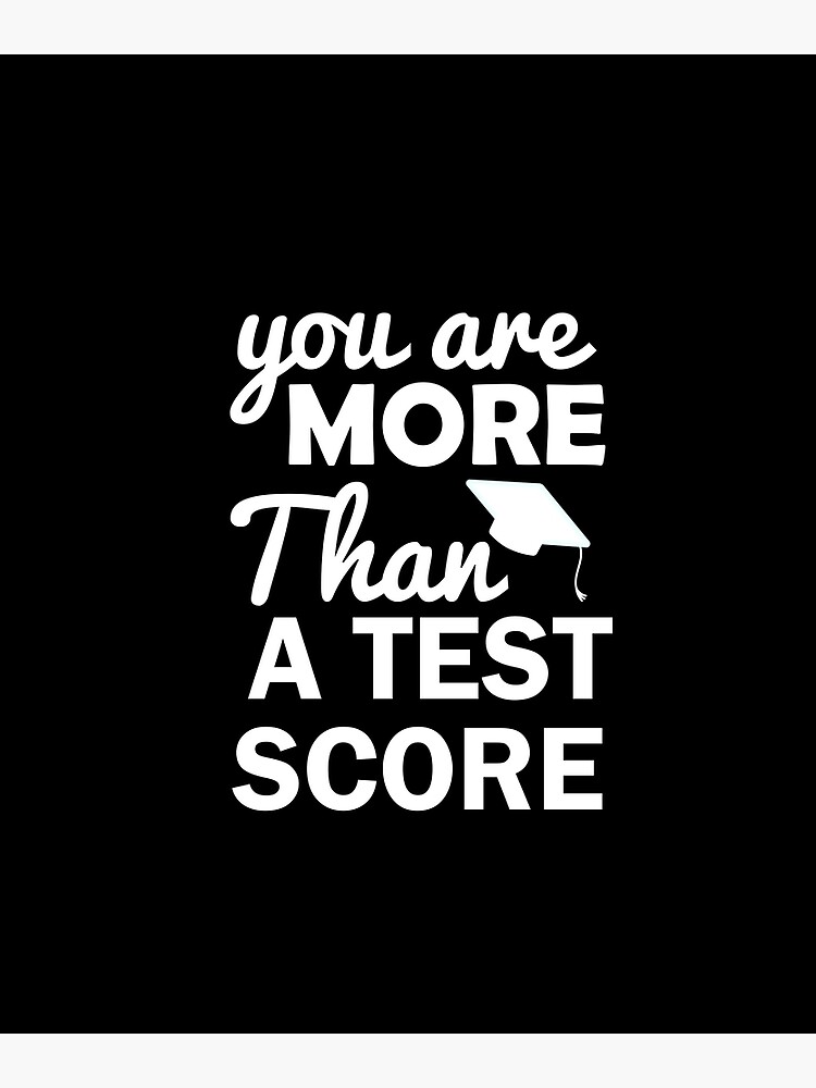 "Test Day Teacher, you are more than a test score, testing teacher ...