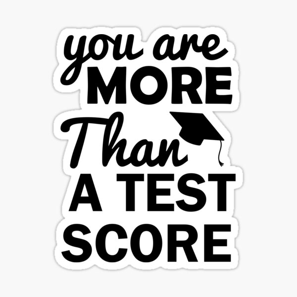 "Test Day Teacher, you are more than a test score, testing teacher ...