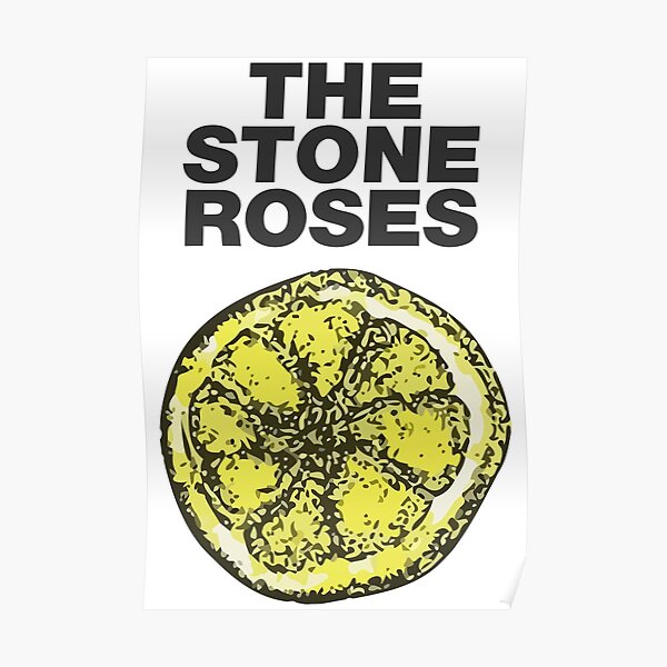 "Stone Roses Merch The Stone Roses Lemon" Poster for Sale by HindoShop ...