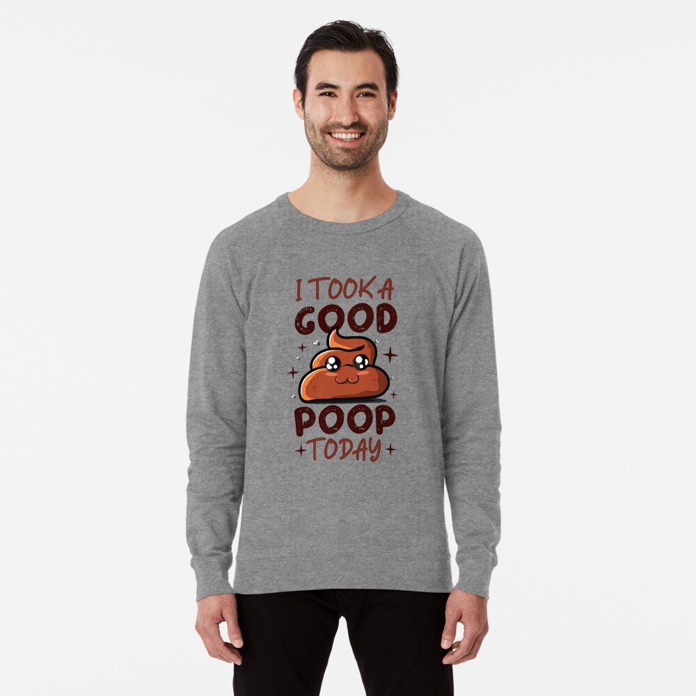 "I took a good poop today - funny poop joke" Poster for Sale by ...
