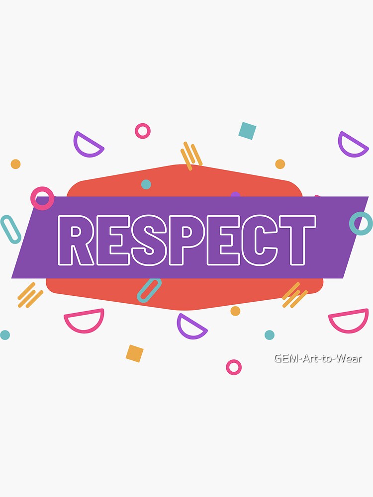 "RESPECT Positive Affirmations Witty Friends Funny FYP" Sticker by GEM ...