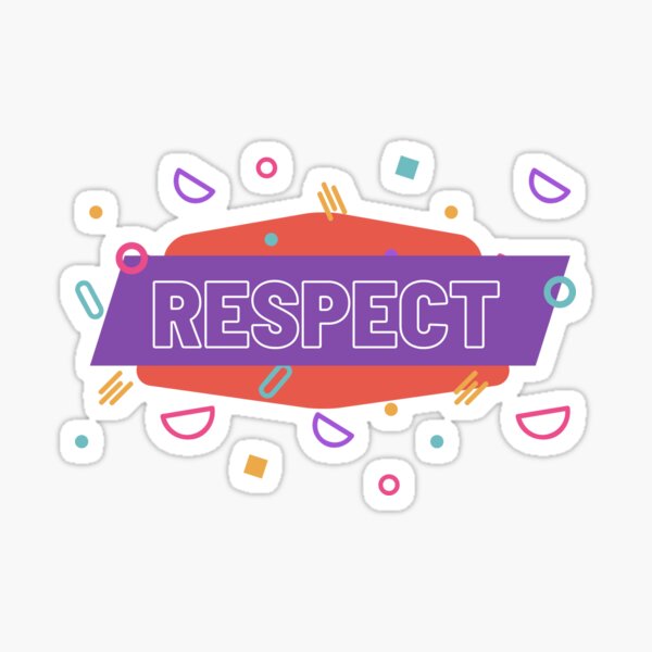 "RESPECT Positive Affirmations Witty Friends Funny FYP" Sticker by GEM ...
