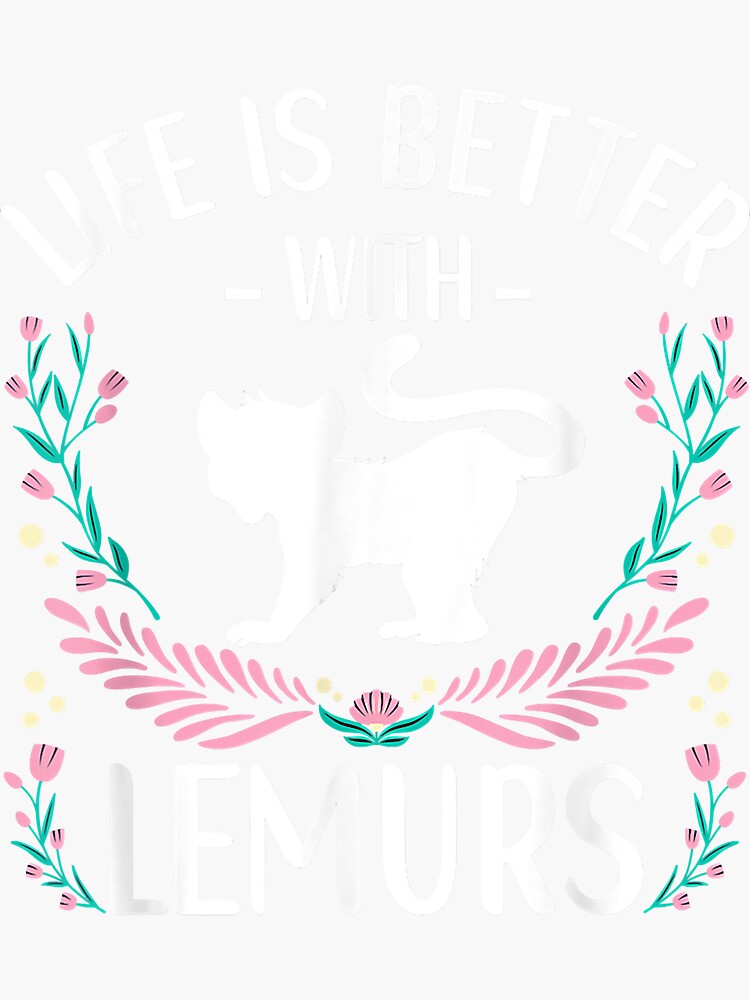 "Lemurs Outfit Cute Lemur Quote for Women and Girls " Sticker by ...