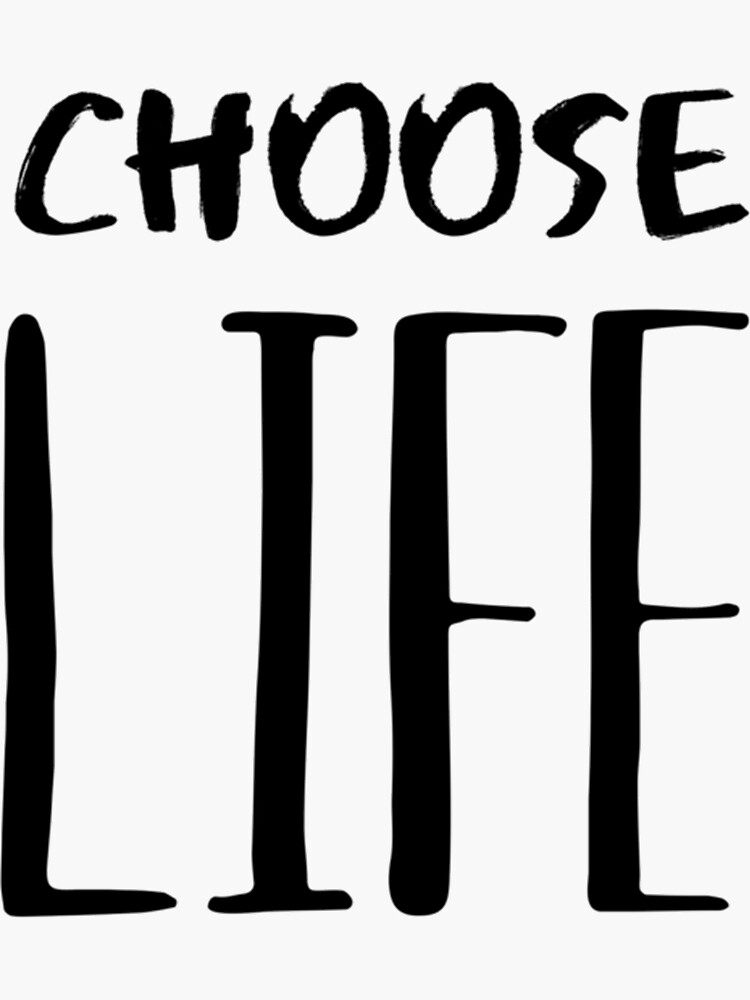 "Chose Life Black letters Unisex Сasual Vintage Design " Sticker by ...