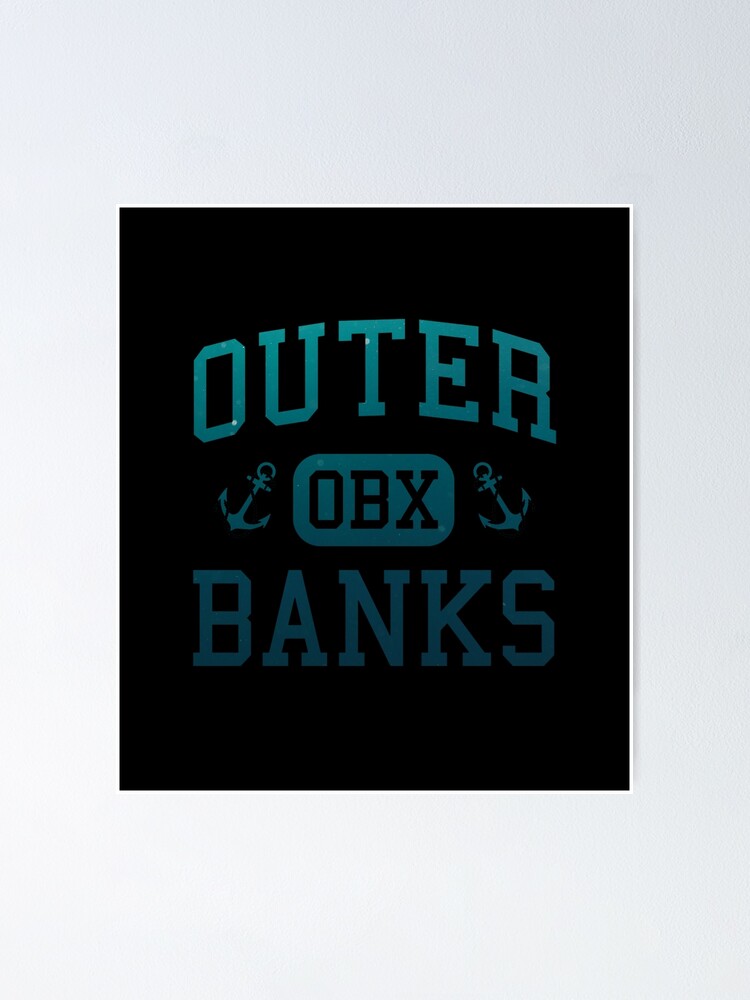 "Outer Banks OBX North Carolina" Poster for Sale by REDallayah | Redbubble