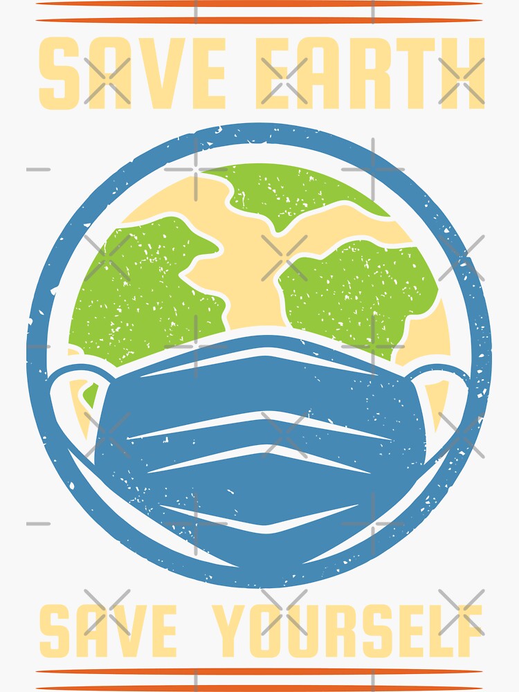 "Earth Day Save Earth Save Yourself Pro Environment" Sticker by Fabvity ...