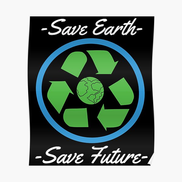 Póster «Día de la Tierra, Save Earth Save Future Pro Environment» de ...