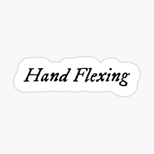 "Hand Flexing" Sticker by BookishQuotesJ | Redbubble