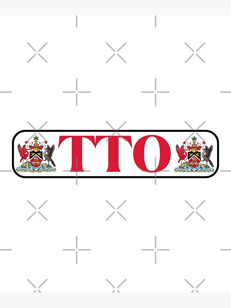 "TTO 3 Letter Code Trinidad and Tobago" Poster by FedSherDesign | Redbubble