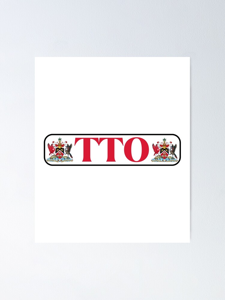"TTO 3 Letter Code Trinidad and Tobago" Poster by FedSherDesign | Redbubble