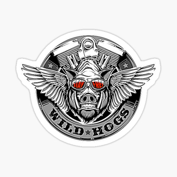 "Wild Hogs" Sticker by dawkinsfryehjpa | Redbubble