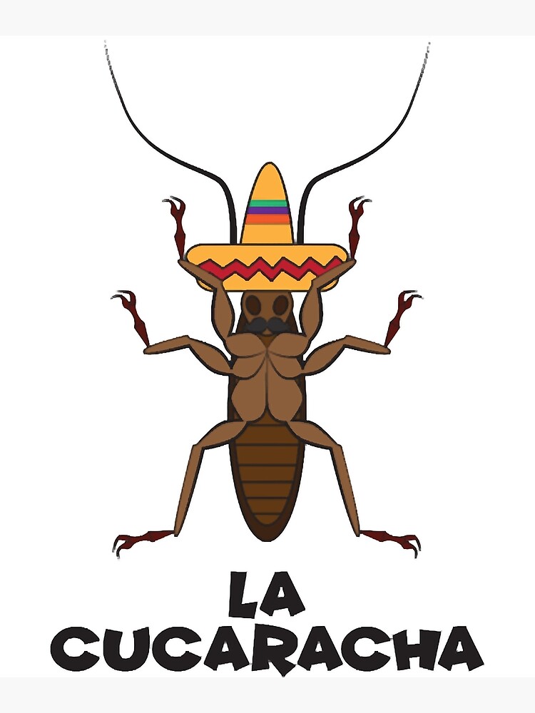 Póster «La Cucaracha Novedad Cucaracha Mexicana» de SamuelGandhi ...
