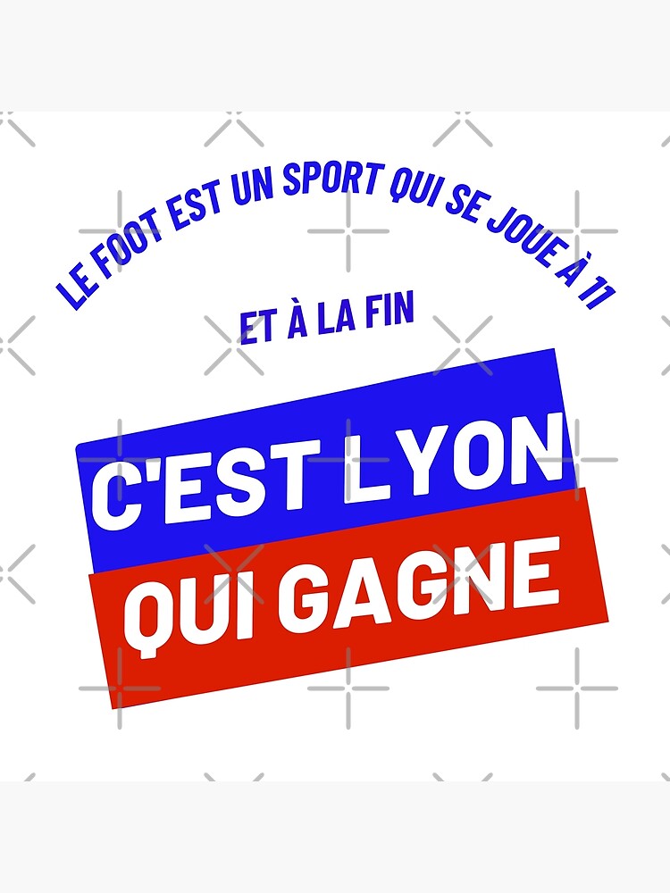 "Foot Lyon Football Supporter Lyonnais" Poster for Sale by FrenchDream ...