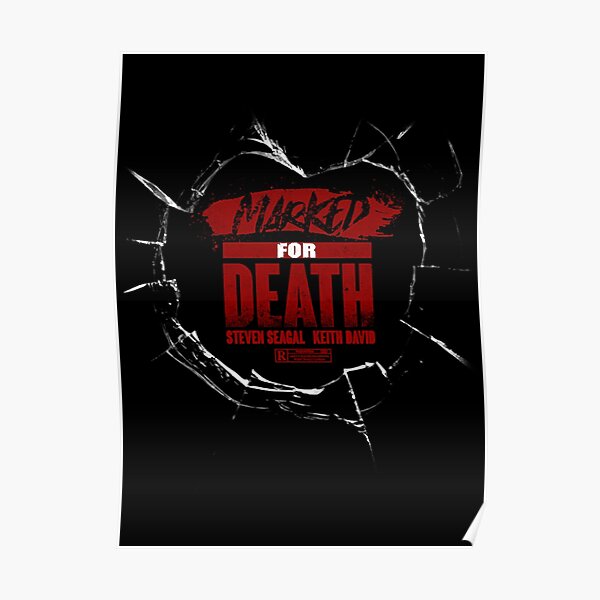 "Marked For Death Title " Poster for Sale by CalvinPhil3636 | Redbubble
