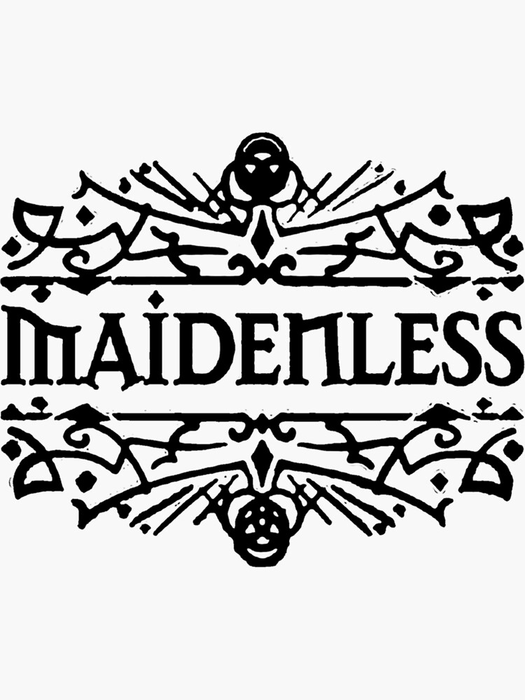 "Maidenless " Sticker for Sale by Caravanss | Redbubble